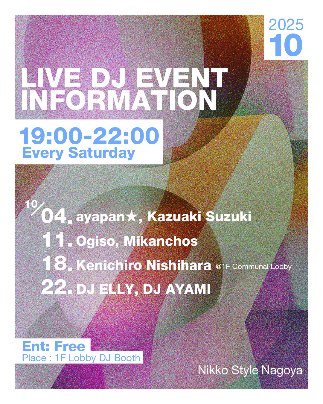 LIVE DJ / October 2025 | 【公式】ニッコースタイル名古屋